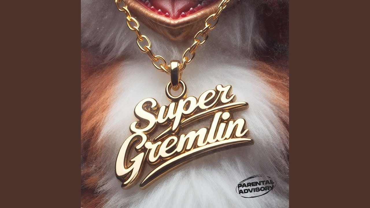 SUPER GREMLIN - YouTube