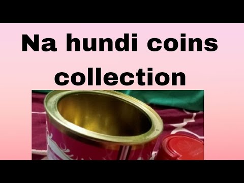 Na hundi coins collection - YouTube