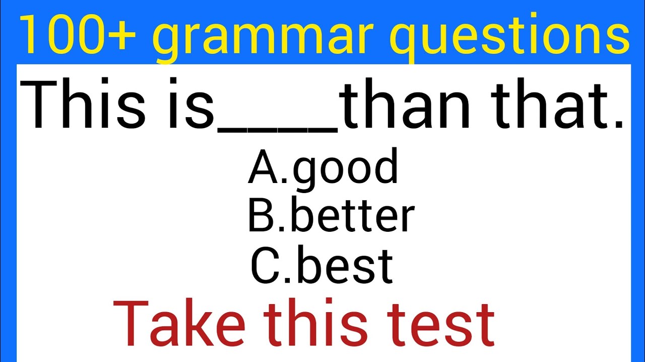 Grammar quiz|100+ English Grammar Questions|English Grammar Test - YouTube