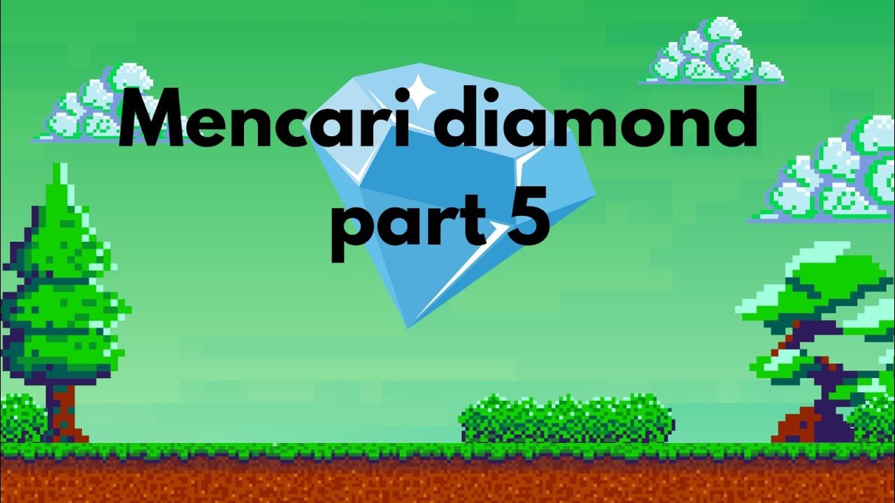 Aku akan mencari diamond di minecraft (part 5) - YouTube