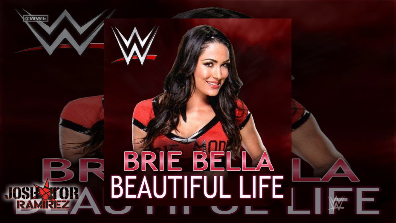 WWE: Beautiful Life (Intro Cut) [Brie Bella] by CFO$ - DL with Custom ...