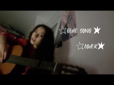 Glue song COVER 