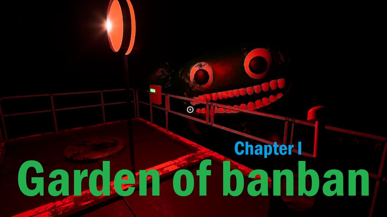 Garden of banban (chapter 1)😱 - YouTube