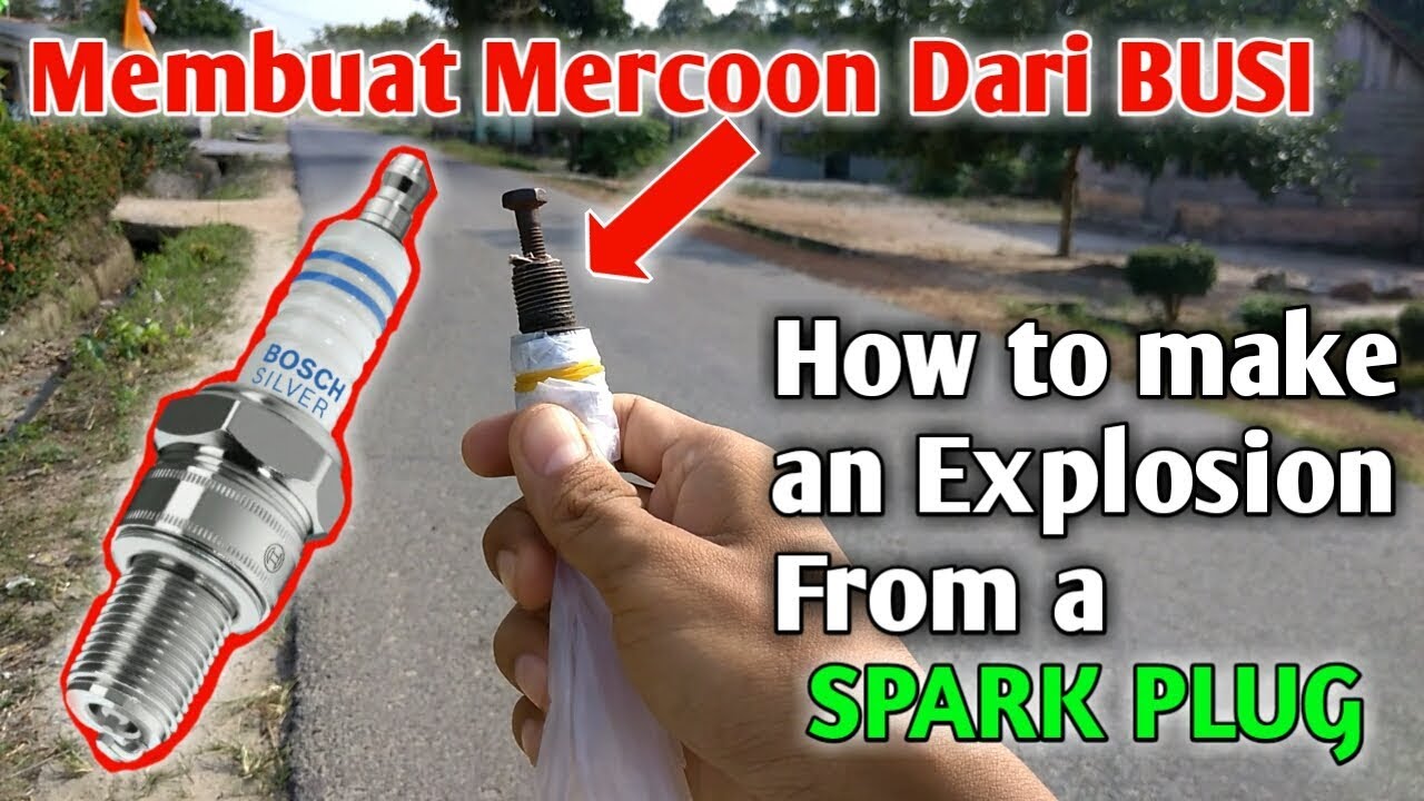 How to make an Explosion from a SPARK PLUG - Mercoon Busi || Experiment ...