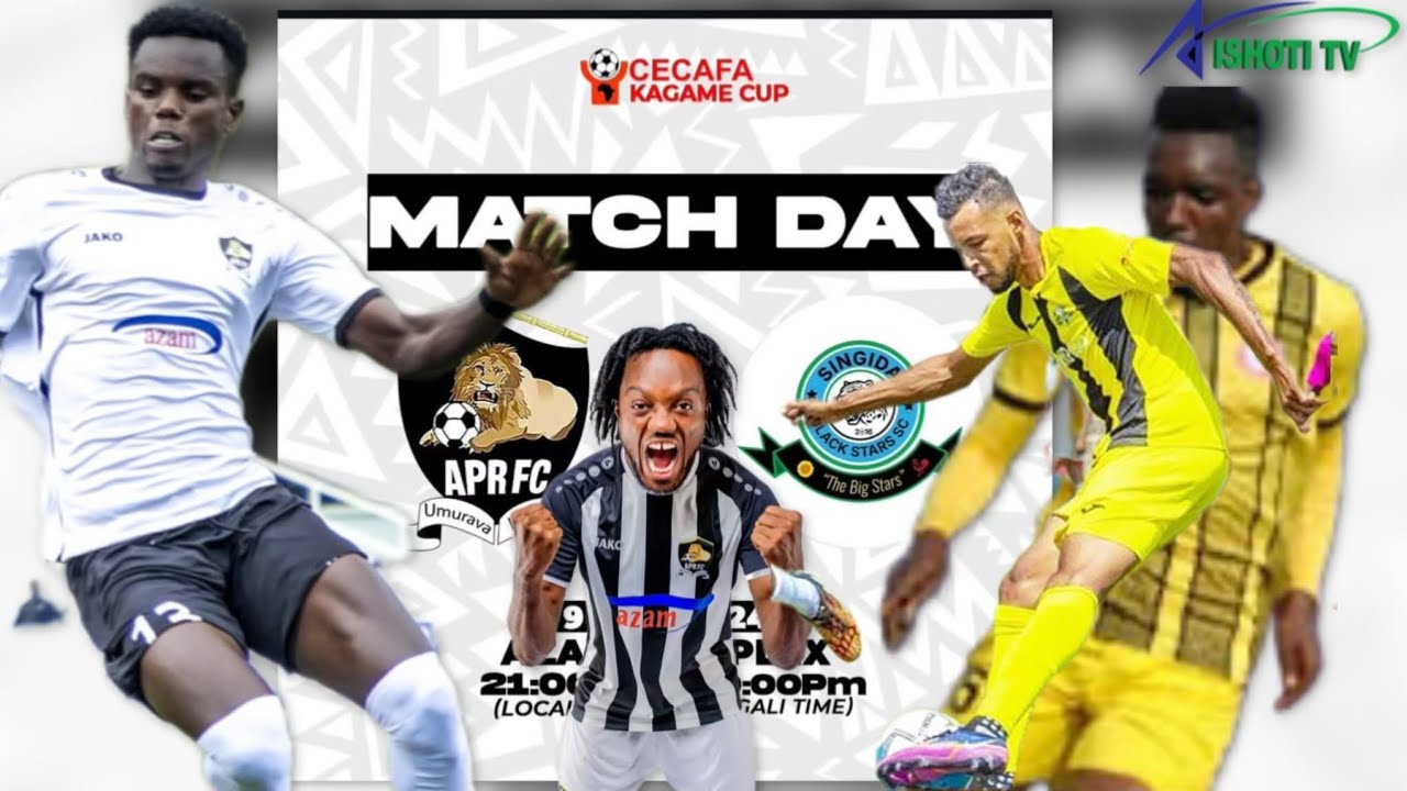 🔴LIVE: APR FC VS SINGIDA B. STAR| 11 BASHOBORA KUBANZAMO KU MPANDE ...
