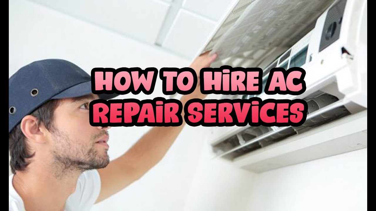 How to Hire AC Repair Services - YouTube