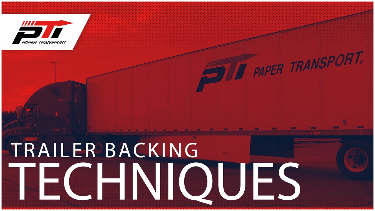 Trailer Backing: Techniques and Maneuvers - YouTube