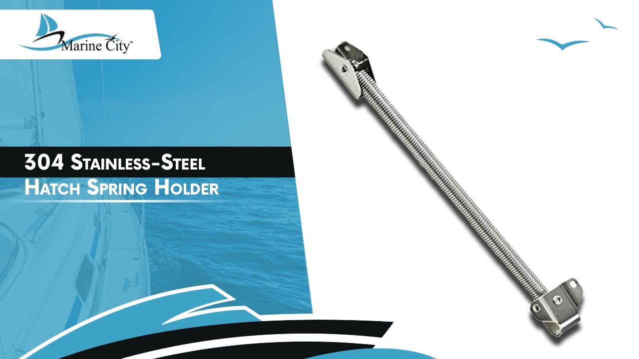 Marine City 304 Stainless-Steel Hatch Spring Holder 10-1/4 Inch for ...