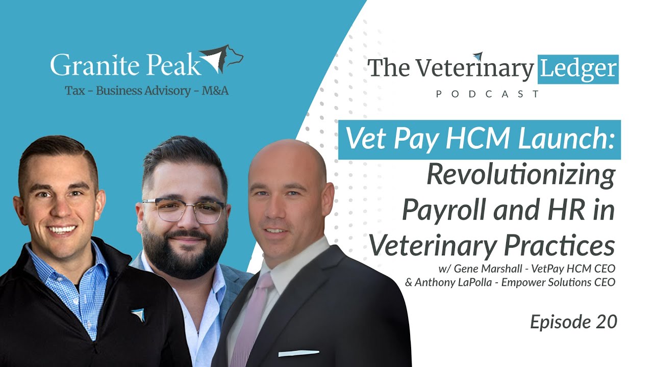Episode 20: Vet Pay HCM Launch: Revolutionizing Payroll and HR in ...