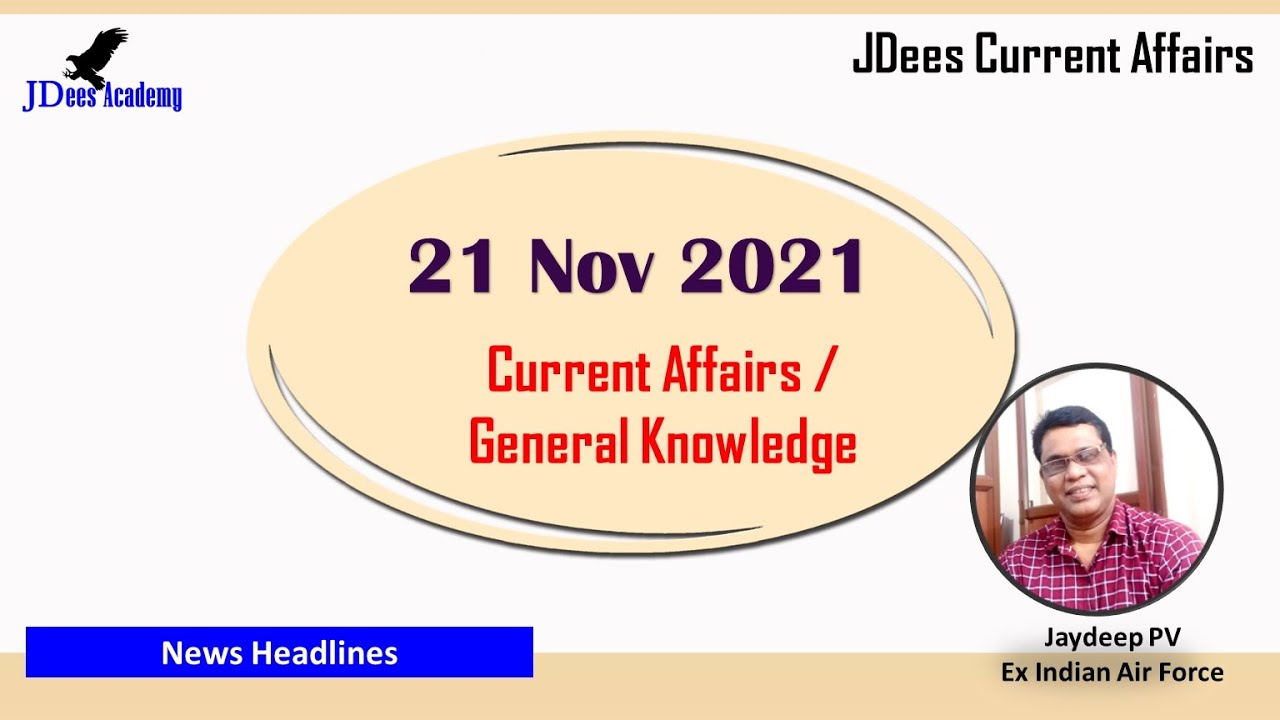 Daily Current Affairs Current Affairs In Malayalam 21 Nov 2021 daily-current-affairs-current-affairs-in-malayalam-21-nov-2021