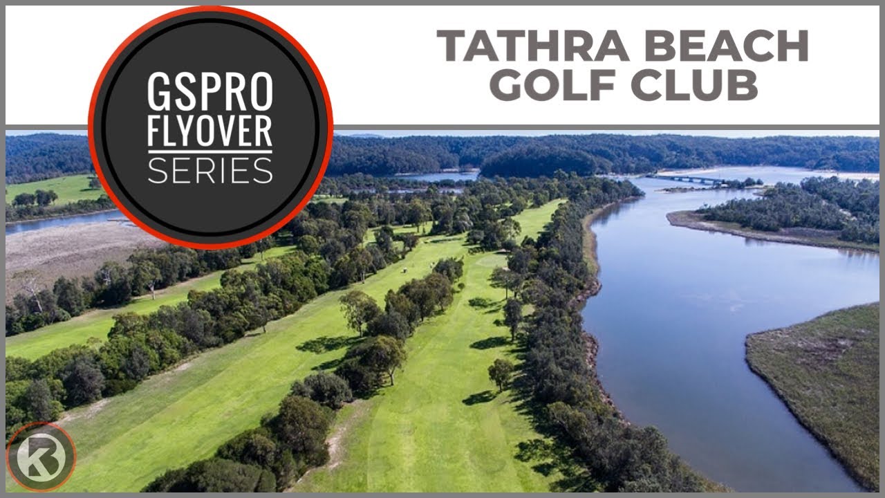 GSPro Course Flyover - Tathra Beach Golf Club - Designed by Thegolfboy ...
