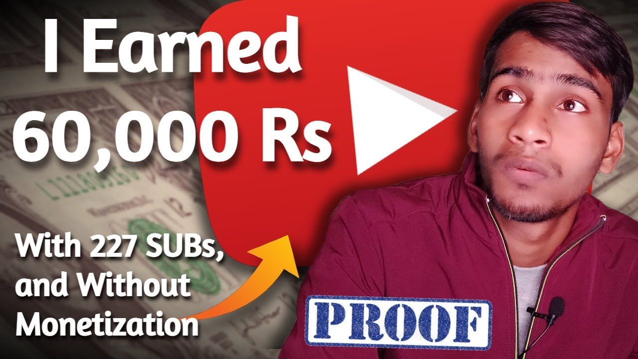 No Monetization 🔥 and Only 227 Subscriber | I Earned 60000 Rs through ...