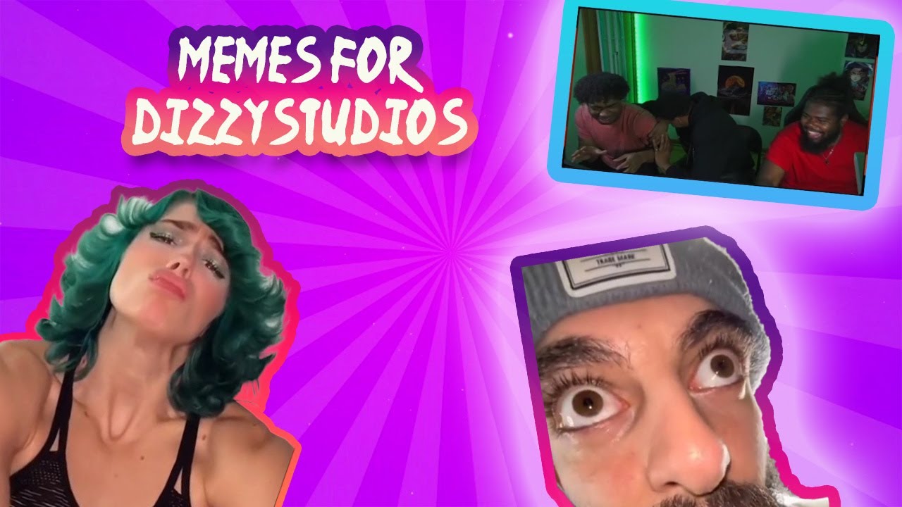 AYE YOOO!! We got Memes for Dizzy studio - YouTube