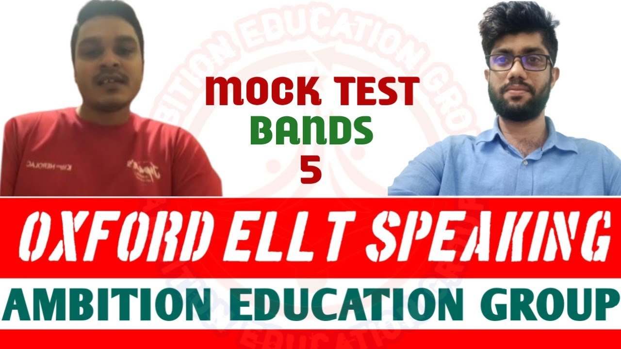 ELLT Speaking Mock Test | Oxford Speaking Mock Test| 5.0| OIETC ...