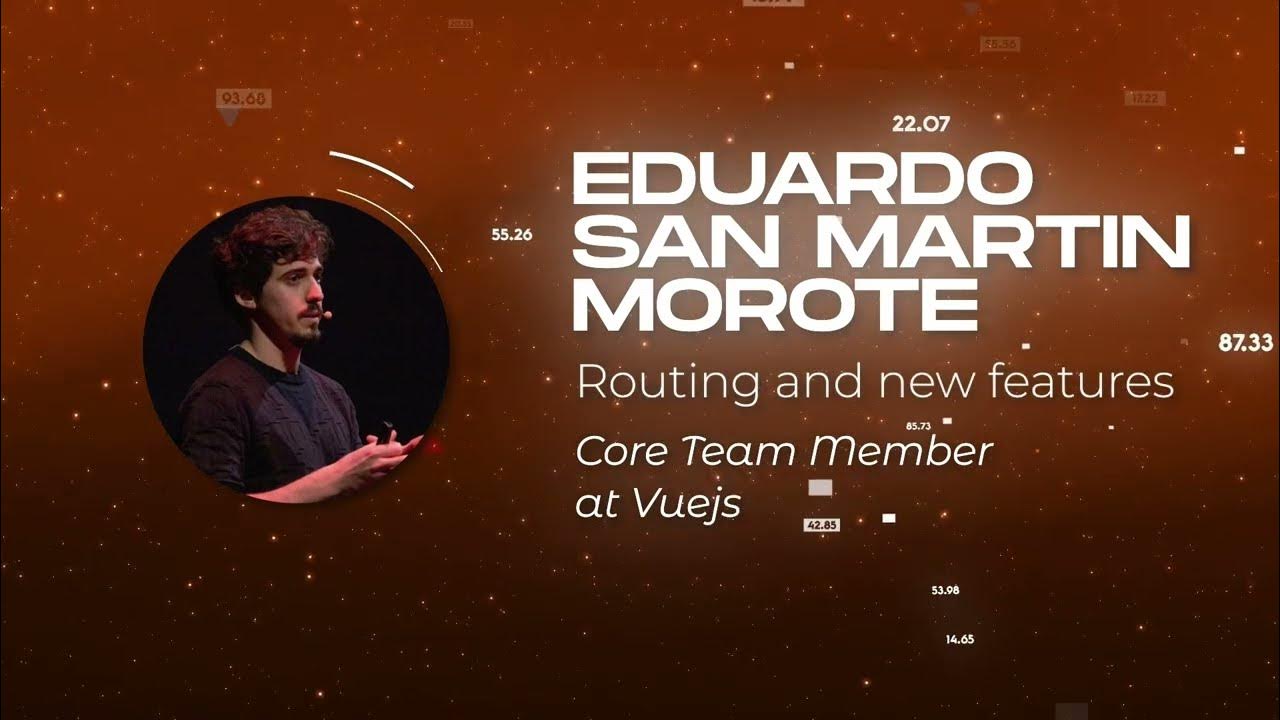 Eduardo San Martin Morote - Routing and new features - Vuejs Amsterdam 2023 - YouTube