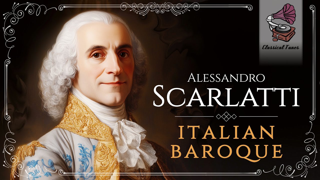 Alessandro Scarlatti Italian Baroque Music - YouTube Music