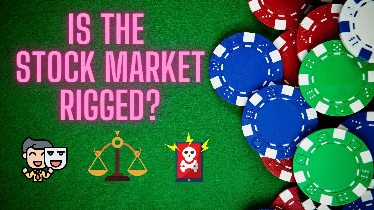 Is the Stock Market Rigged? - YouTube