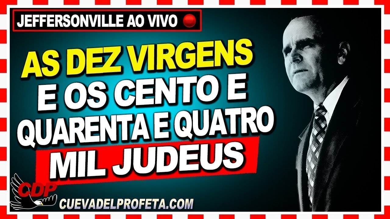60-1211M As Dez Virgens e os Cento e Quarenta e Quatro Mil Judeus ...