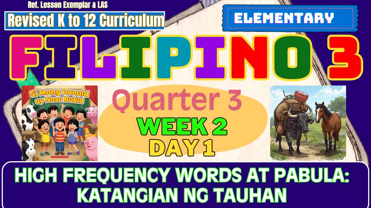 Grade 3 Filipino Q3 W2 D1 | High Frequency Words at Pabula: Katangian ...
