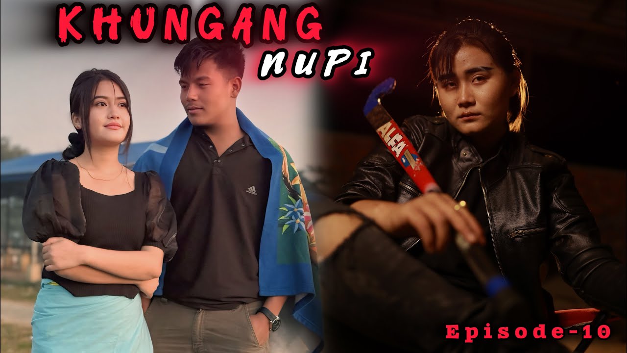 Khungang Nupi🔥l Episode -10 l Coming soon l A Comedy Series - YouTube