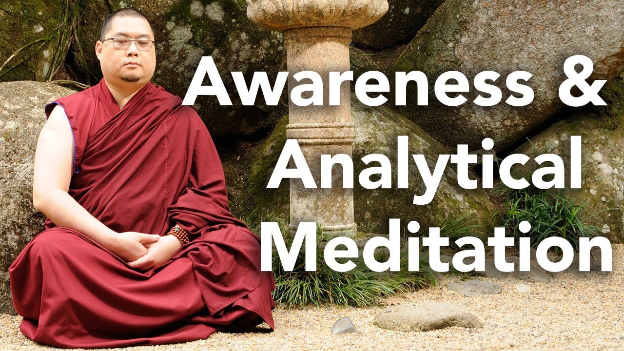 Awareness & Analytical Meditation - YouTube