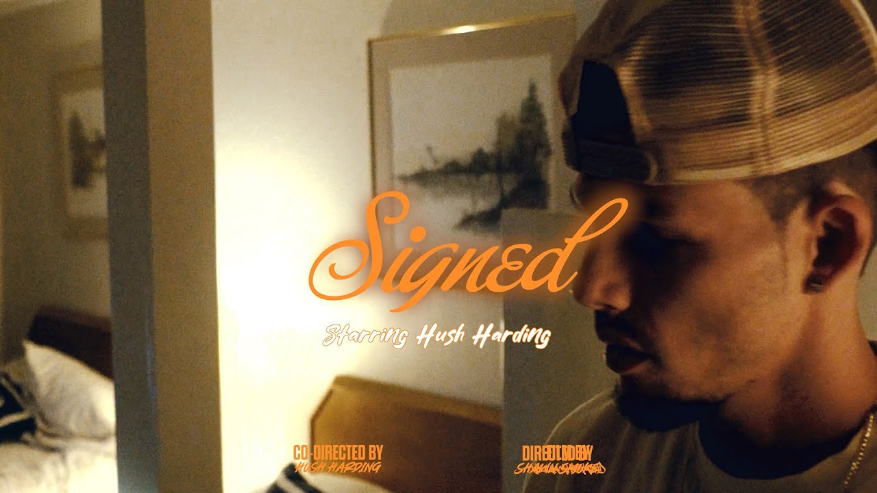 Hush Harding - Signed (Official Video) - YouTube