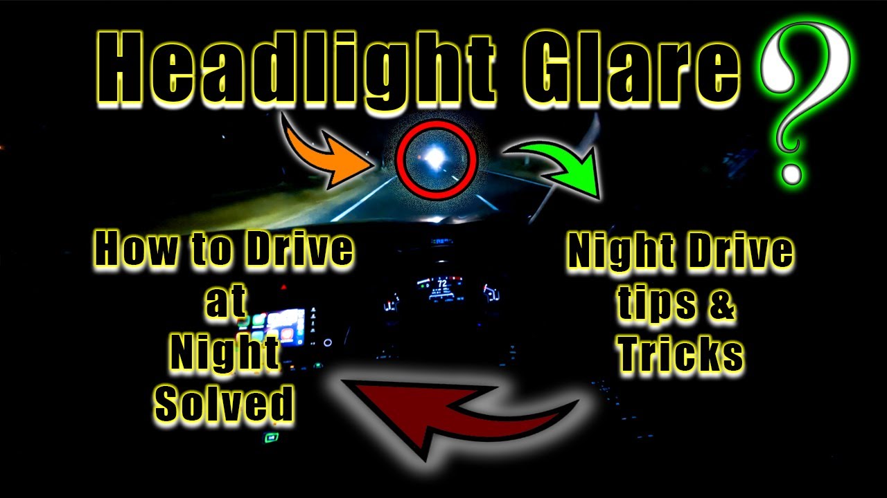 How to Avoid Headlight Glare while Driving At Night | Night Drive with ...