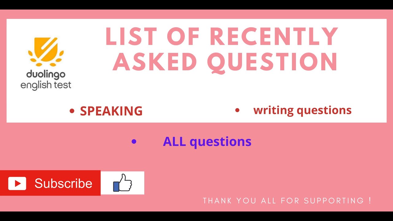 RECENTLY ASKED QUESTIONS SPEAKING AND WRITING DUOLINGO ENGLISH TEST recently-asked-questions-speaking-and-writing-duolingo-english-test