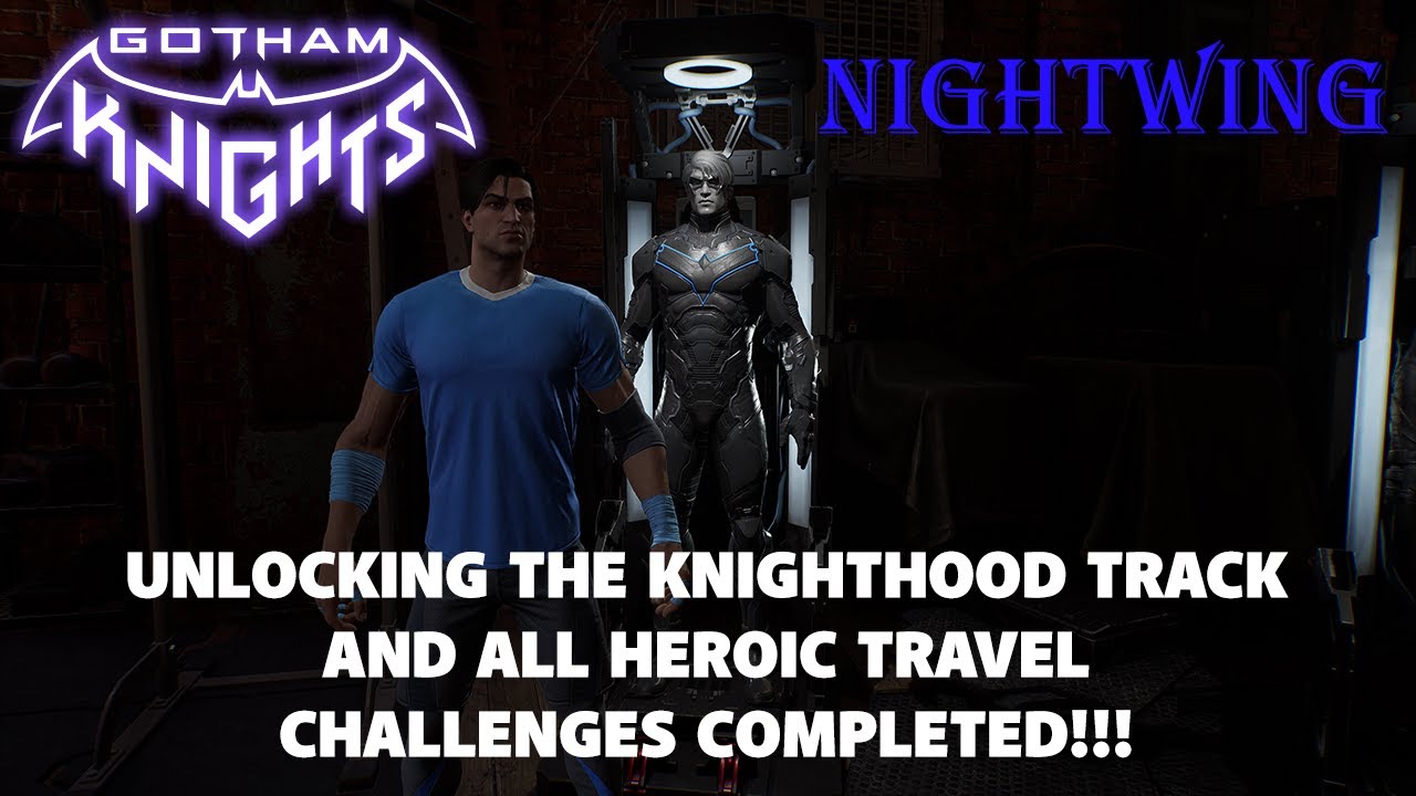 Unlocking Nightwing's Knighthood Abilities and all Heroic Travel ...