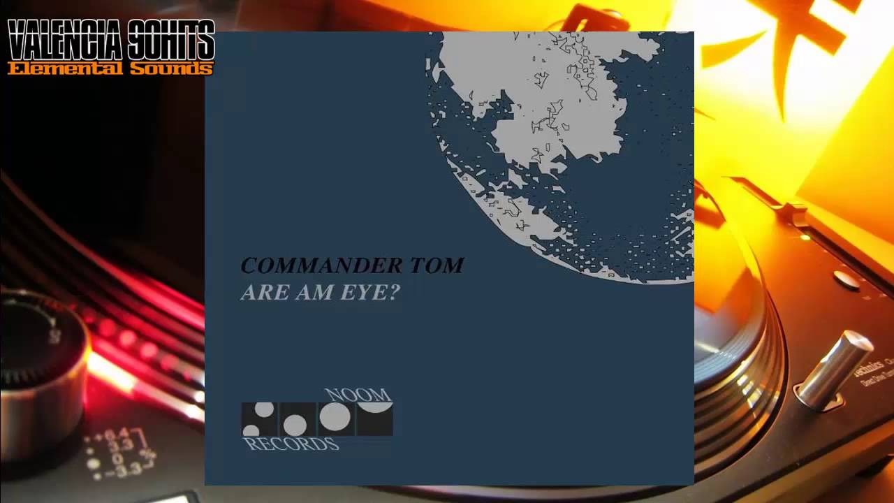 Commander Tom - Are Am Eye? [1995] - YouTube