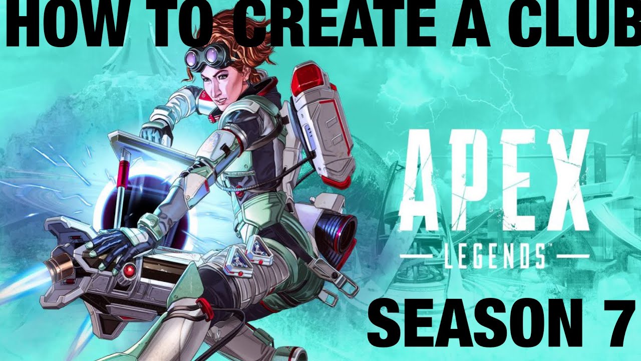 HOW TO CREATE A CLUB IN APEX + HOW TO JOIN A CLUB IN APEX (SEASON 7 ...