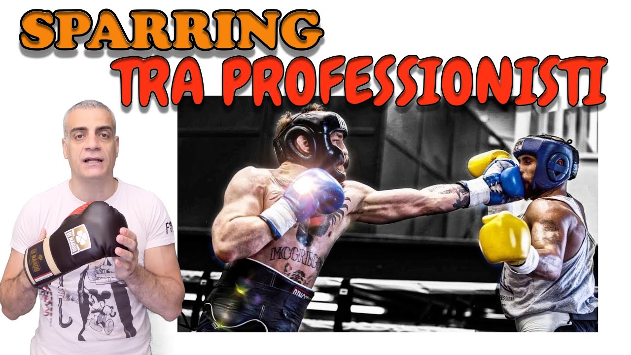 ALLENAMENTO DI BOXE CON UN PROFESSIONISTA LO SPARRING - YouTube