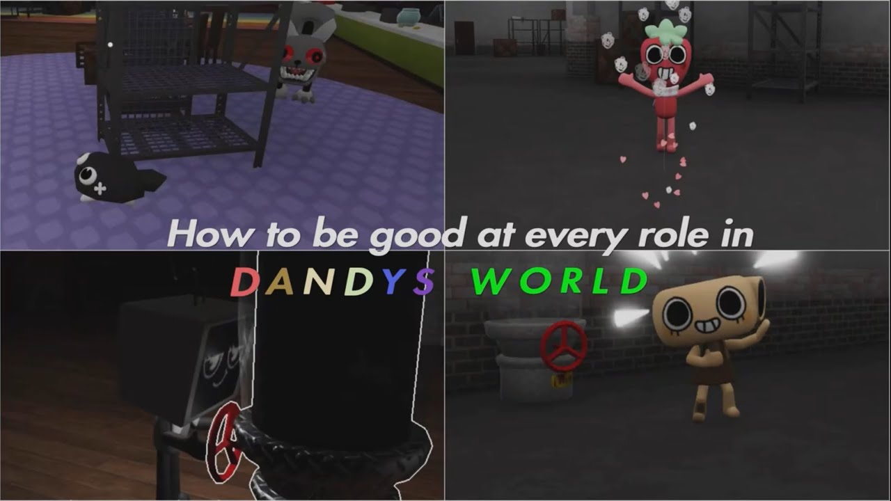 •Dandys World• How to be good at every role in Dandys World! |Guide ...