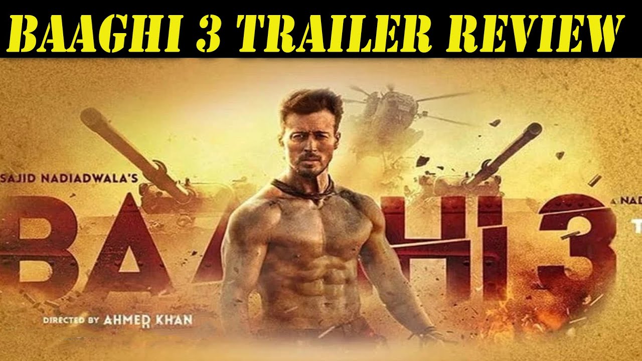 Baaghi 3 | Official Trailer REVIEW Tiger Shroff |Shraddha|Riteish|Sajid ...