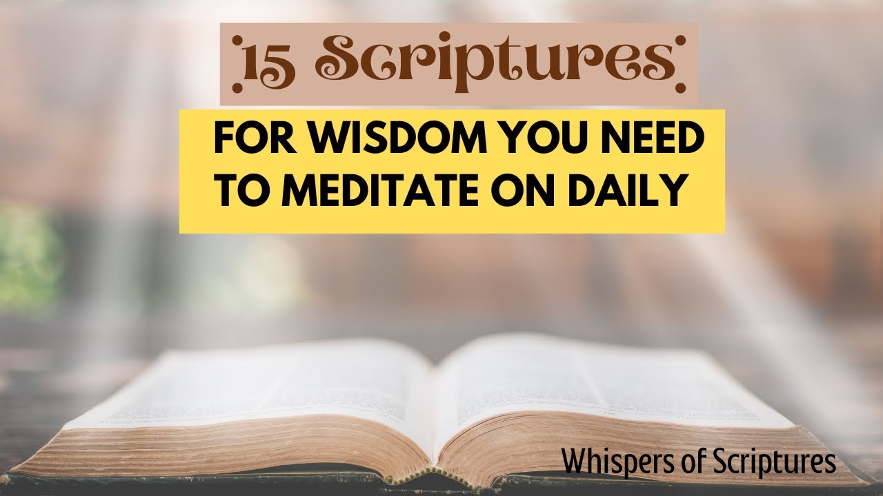15 Bible Verses for Wisdom | Making the Right Decision with God’s ...