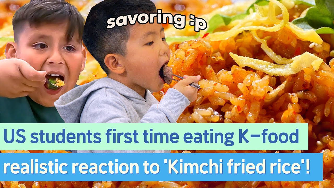 Will it be spicy? American students tried 'kimchi fried rice' for the ...