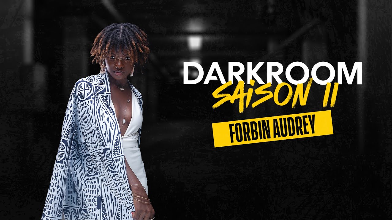 FORBIN AUDREY_EYOLE_DARKROOM SAISON II - YouTube
