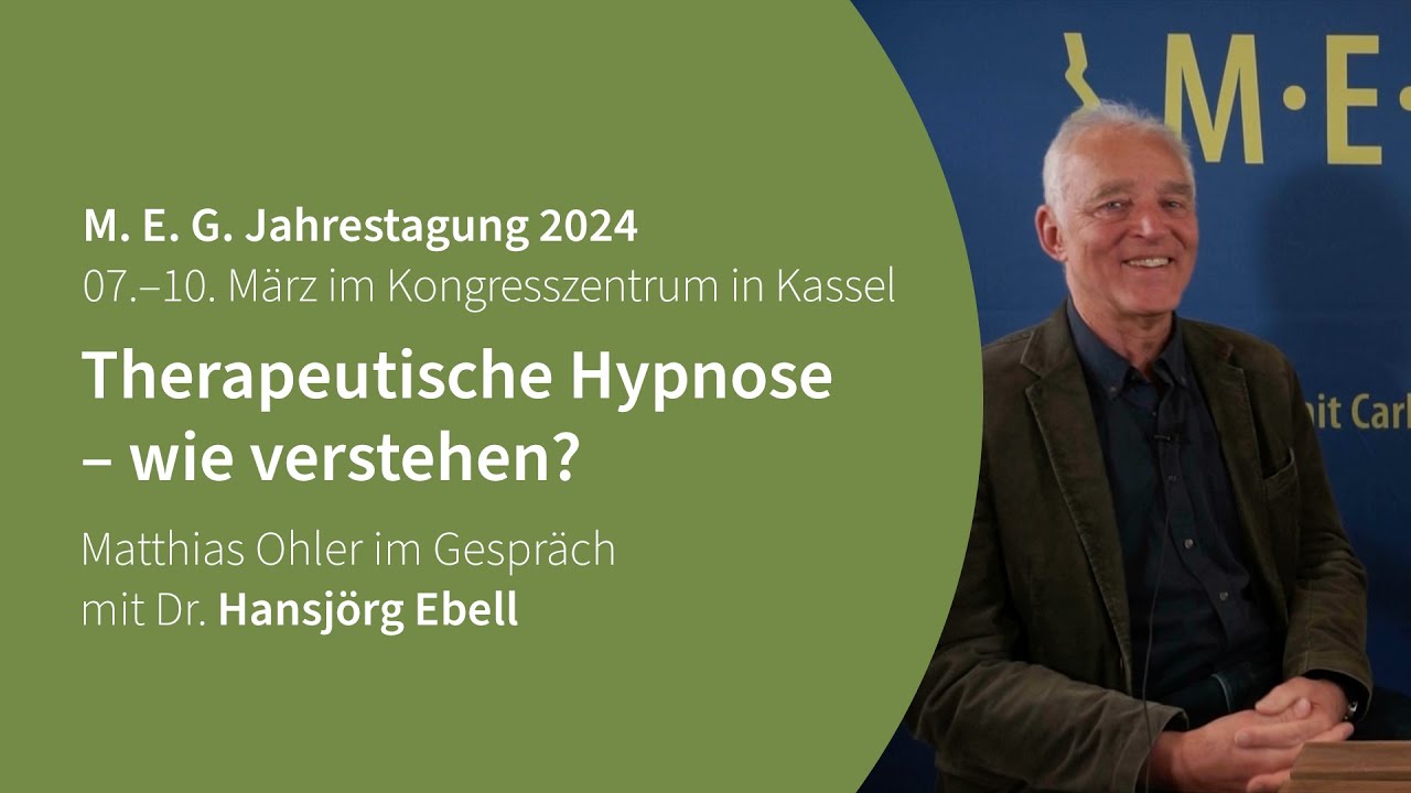 Therapeutische Hypnose– wie verstehen? Dr. Hansjörg Ebell beim # ...