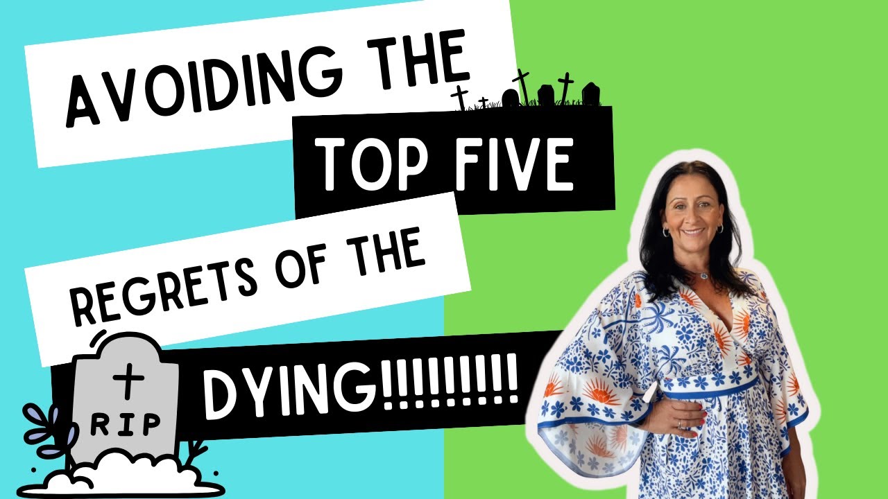 Top five regrets of the dying and how to avoid them with life reset ...