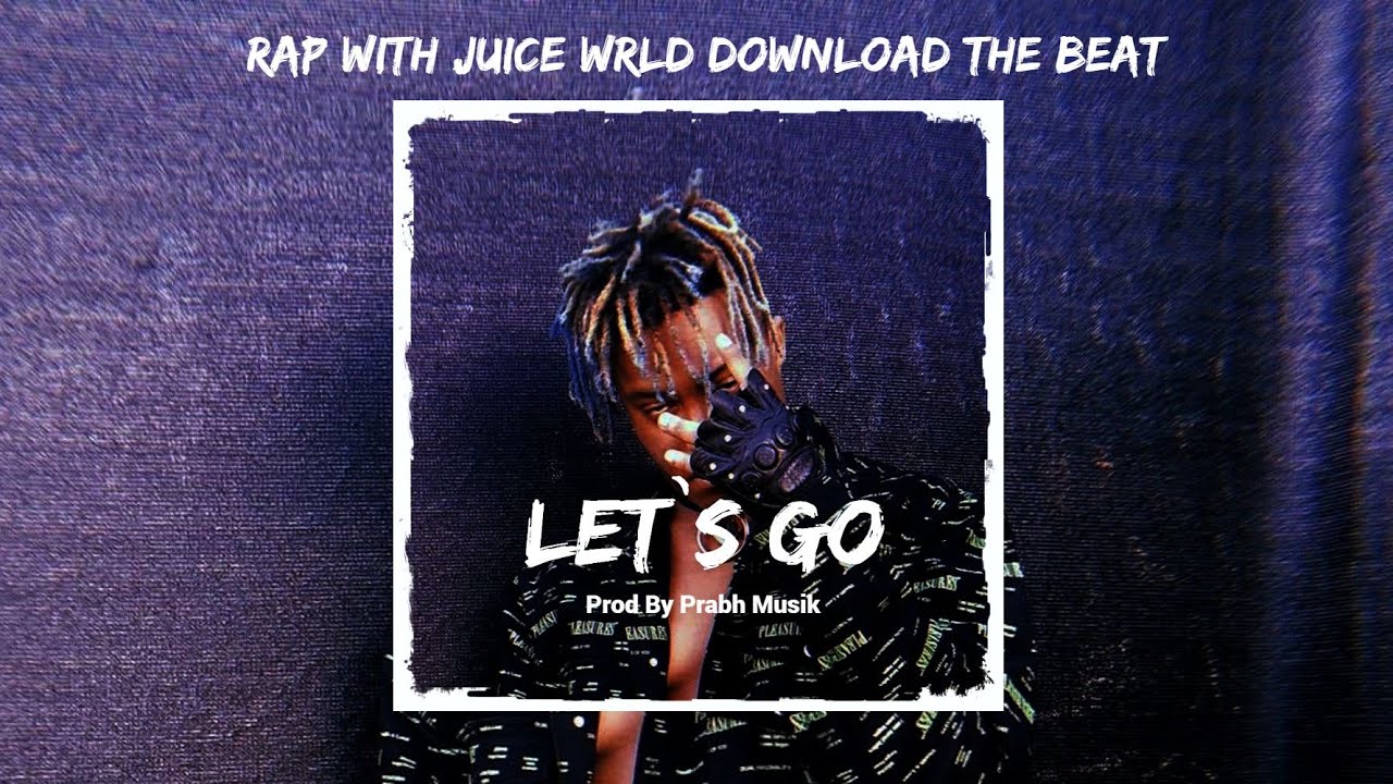 Juice Wrld - Go Remix | Show your creativity Use the Beat - YouTube