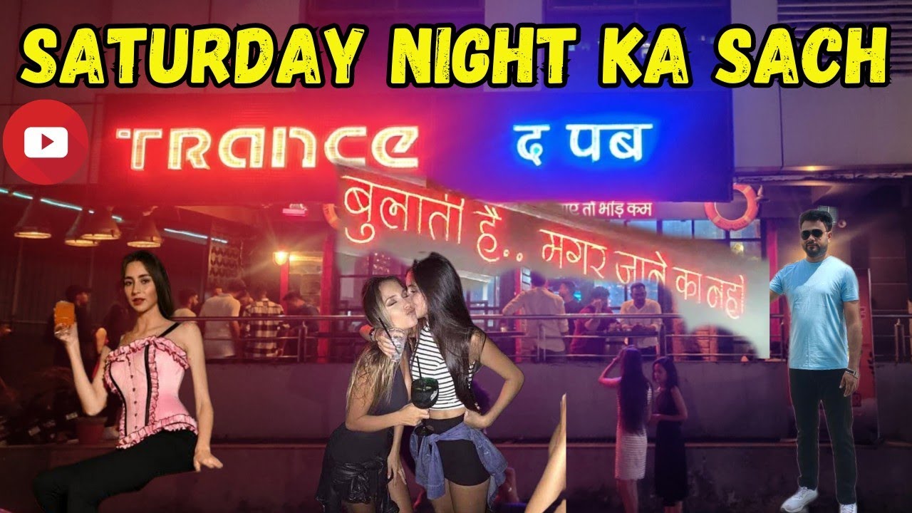 Saturday Night Club Me Hota Hai Ye | Saturday Club Night Life | Indore ...