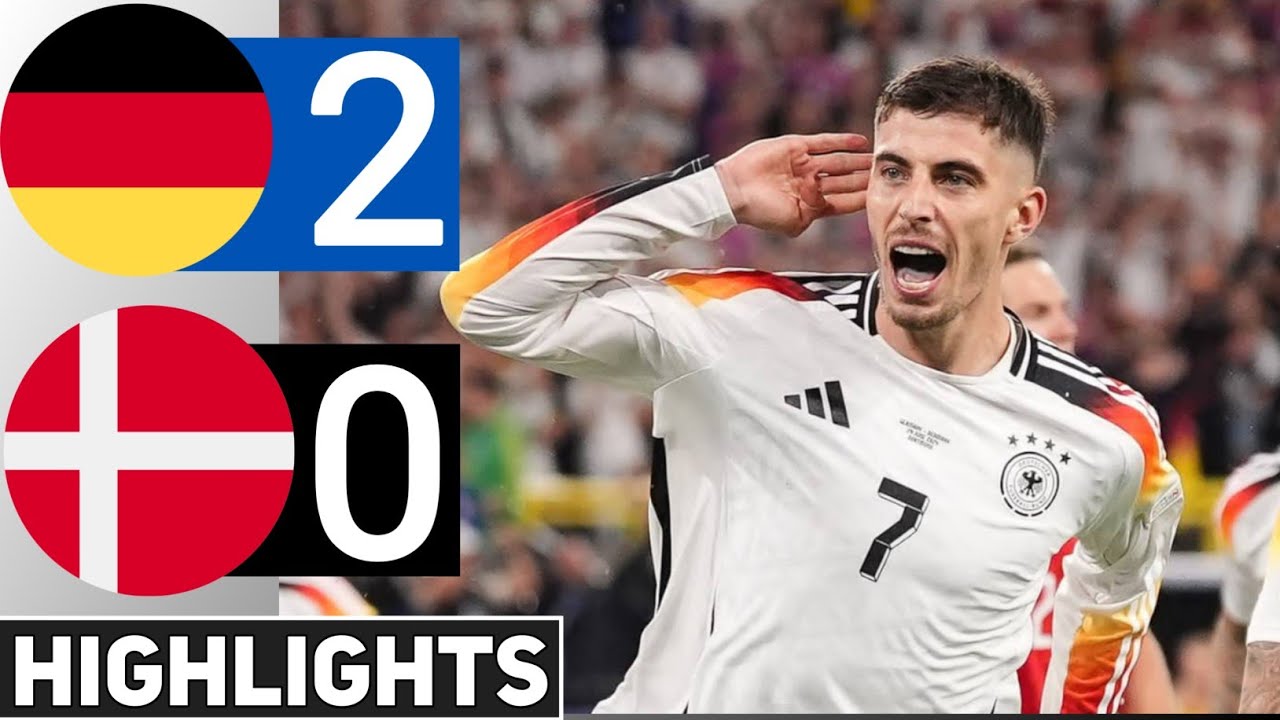 Germany vs Denmark (2-0) Extended HIGHLIGHTS || EURO 2024 Round of 16 ...