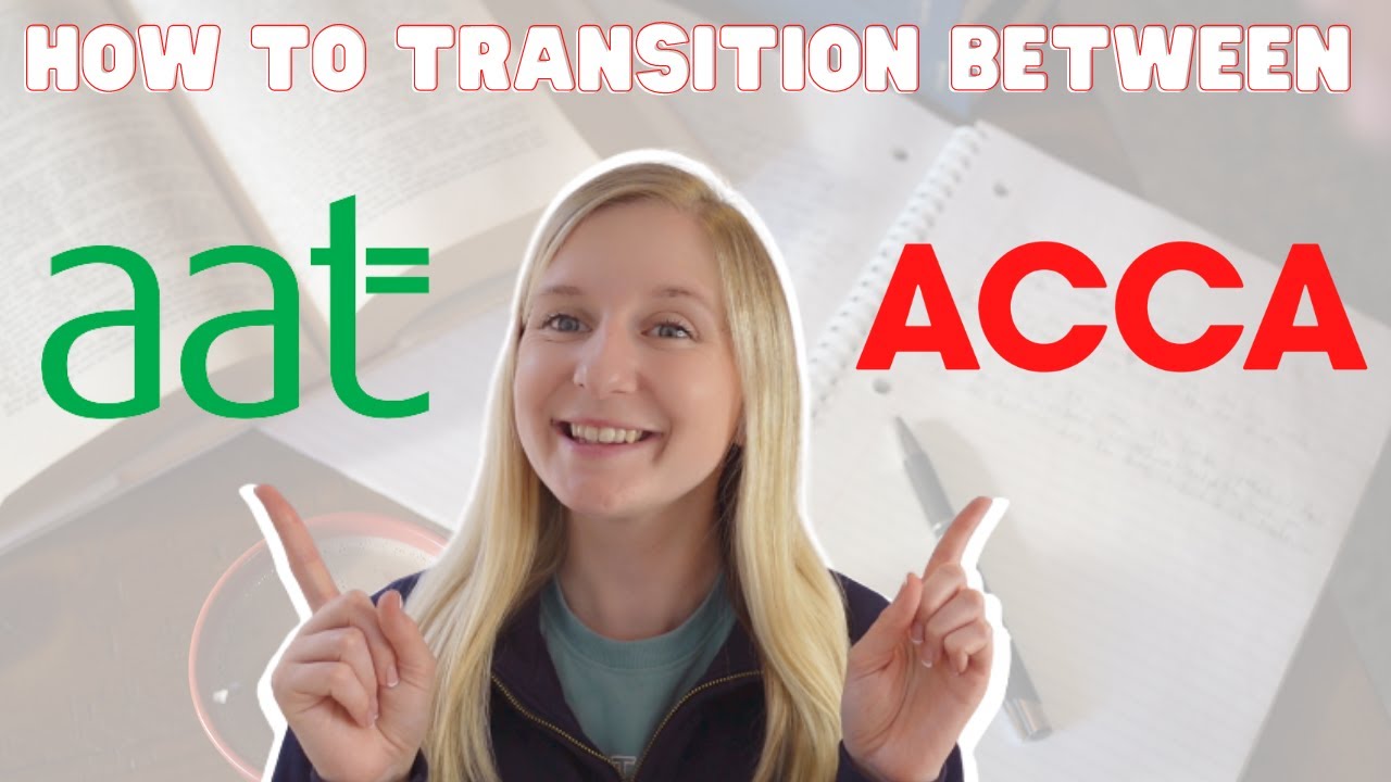 How to transition between AAT and ACCA - YouTube
