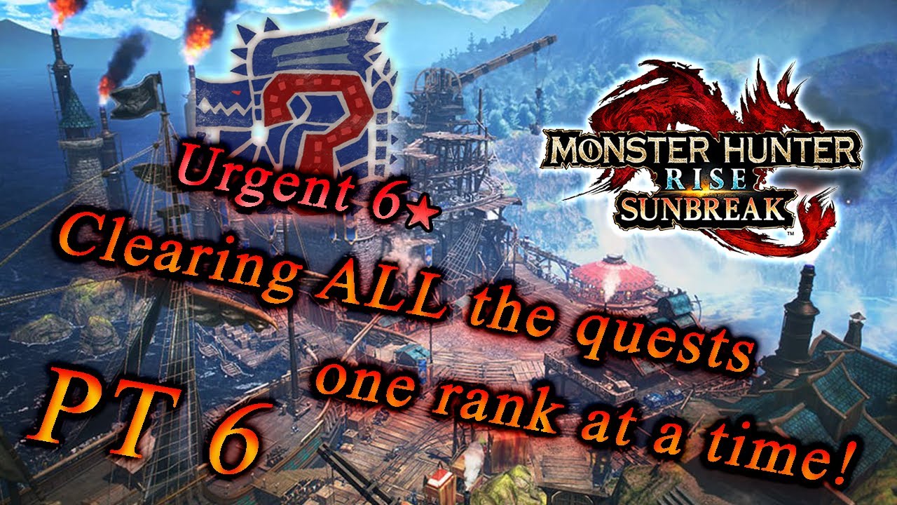 [MHR:SB] LS | Clearing ALL The MR quests PT 6 | MR5 quests + Final Boss ...