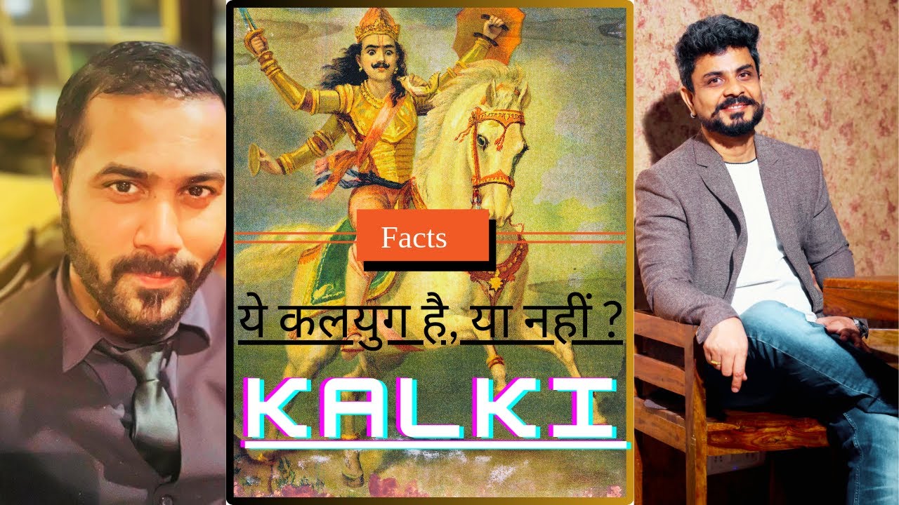 "Decoding Kalyug: Signs of its Conclusion?Exploring the End of Kalyug ...