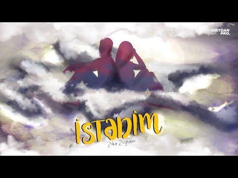 Zəka Zeynalov — İstədim