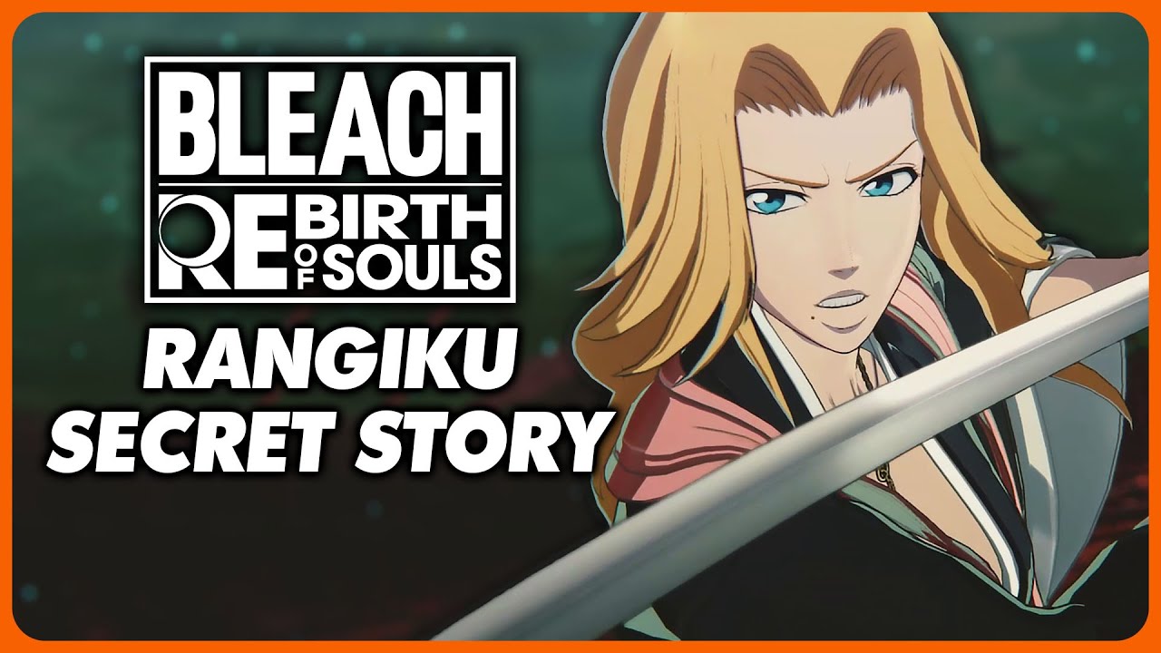 Bleach: Rebirth of Souls - Rangiku Matsumoto Secret Story Playthrough ...