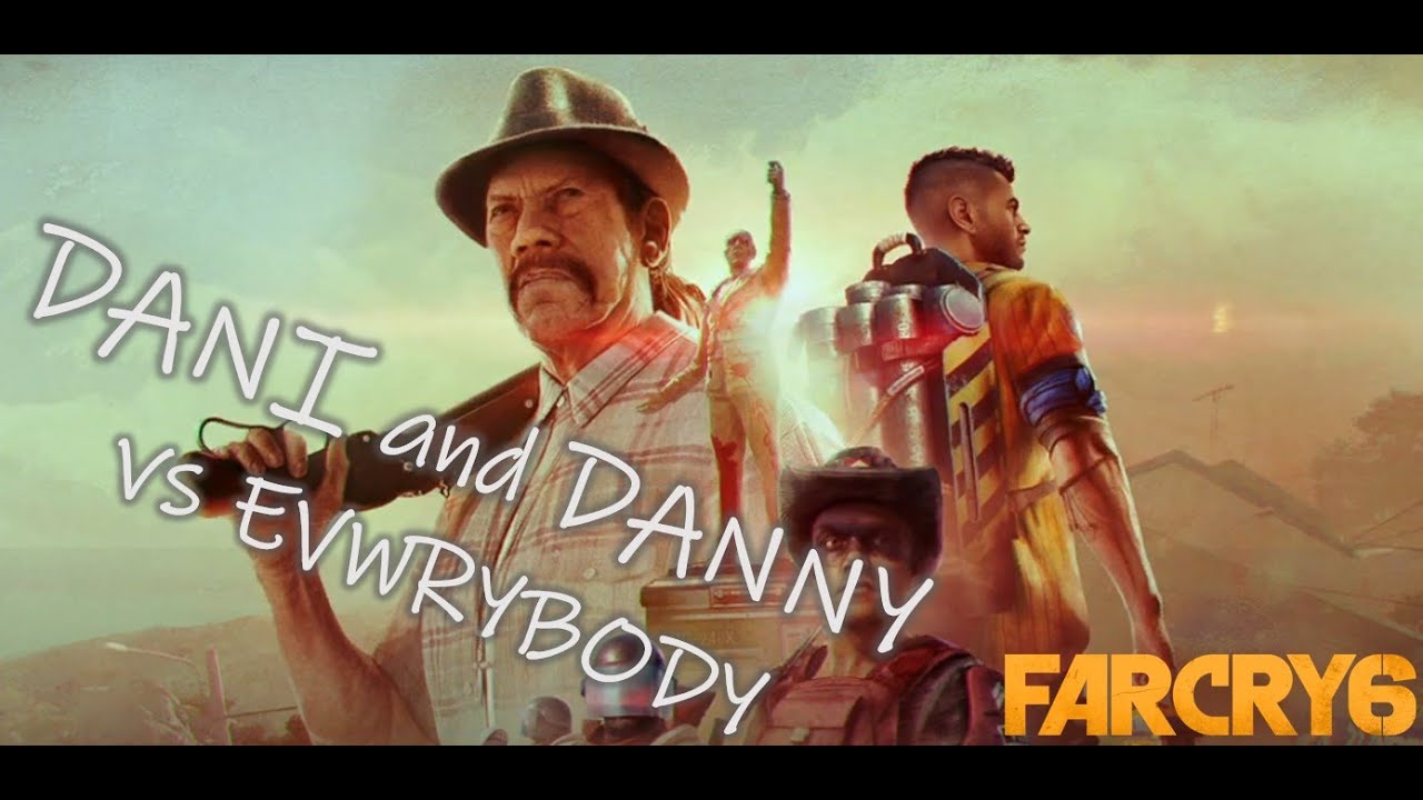FARCRY6 Walkthrough *Bonus mission* DANI and DANNY vs EVWRYBODY* 'Danny ...