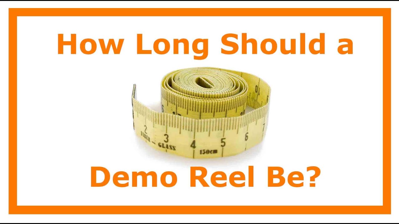 How Long Should An Animation Demo Reel Be YouTube How Long Should An Animation Demo Reel Be YouTube