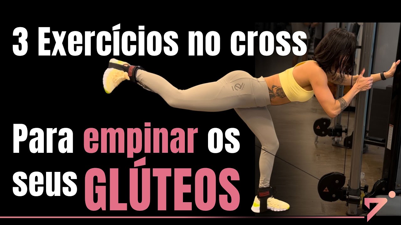 3 exercícios de glúteos para você fazer no cross - YouTube